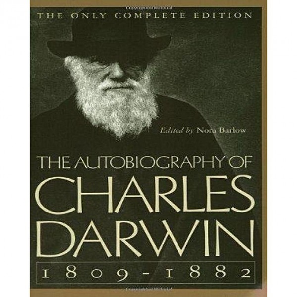 The Autobiography of Charles Darwin: 1809-1882 - Buyon.pk
