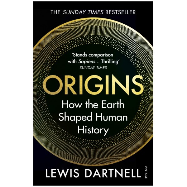 Origins: How The Earth Shaped Human History by Lewis Dartnell - Buyon.pk