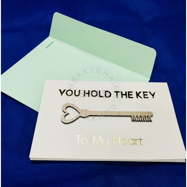 You Hold the key to my heart with Wooden Key and Name Greeting Card ...